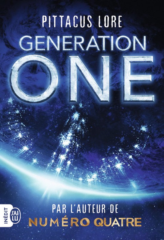 Generation One 1 - Generation One (Tome 1) (ebook), Pittacus Lore ...
