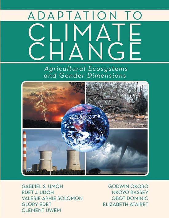 Adaptation to Climate Change (ebook), Gabriel S Umoh | 9781493105120 ...