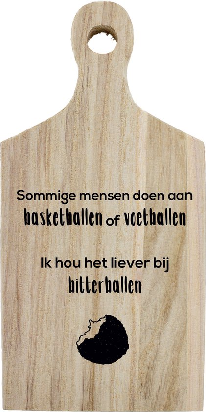 Borrelplank humor bitterballen - Houten snijplank 30 cm | bol