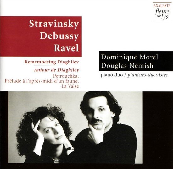 Dominique Morel & Douglas Nemish - Remembering Diaghilev (CD ...