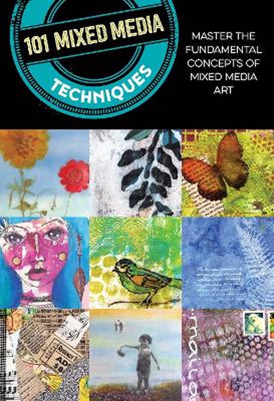 101 Mixed Media Techniques, Suzette Rosenthal | 9781633226937 | Boeken ...