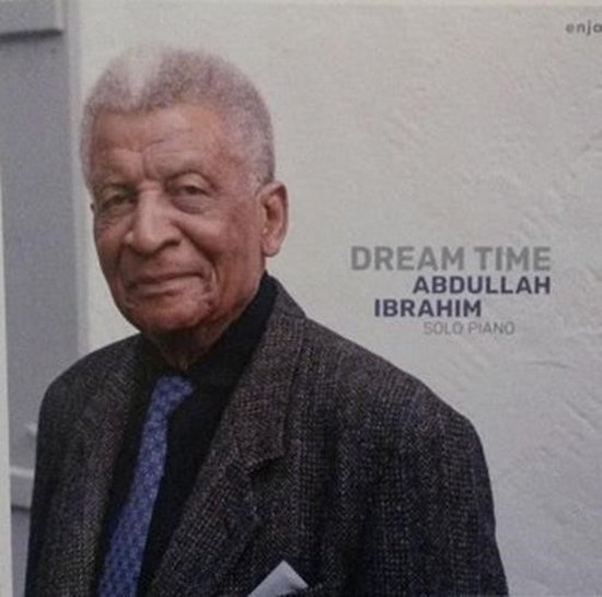 Abdullah Ibrahim - Dream Time (LP), Abdullah Ibrahim | Muziek | bol
