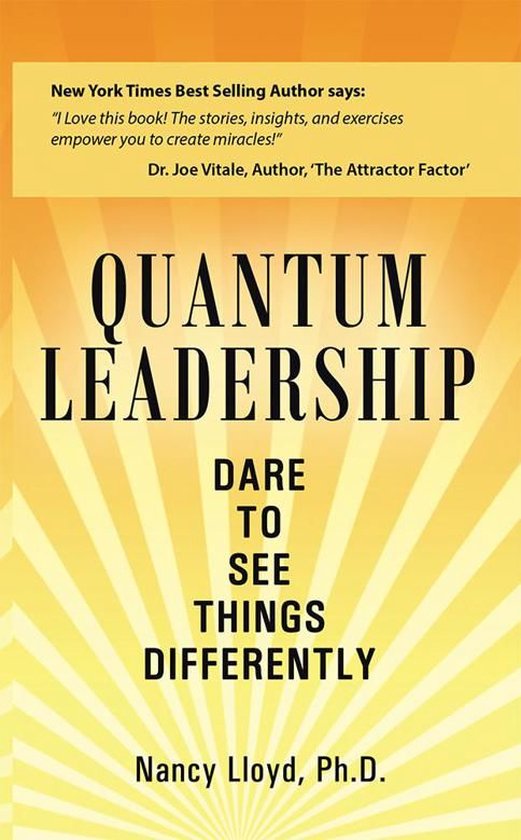 Quantum Leadership (ebook), Nancy Lloyd Ph D | 9781452585215 | Boeken | bol