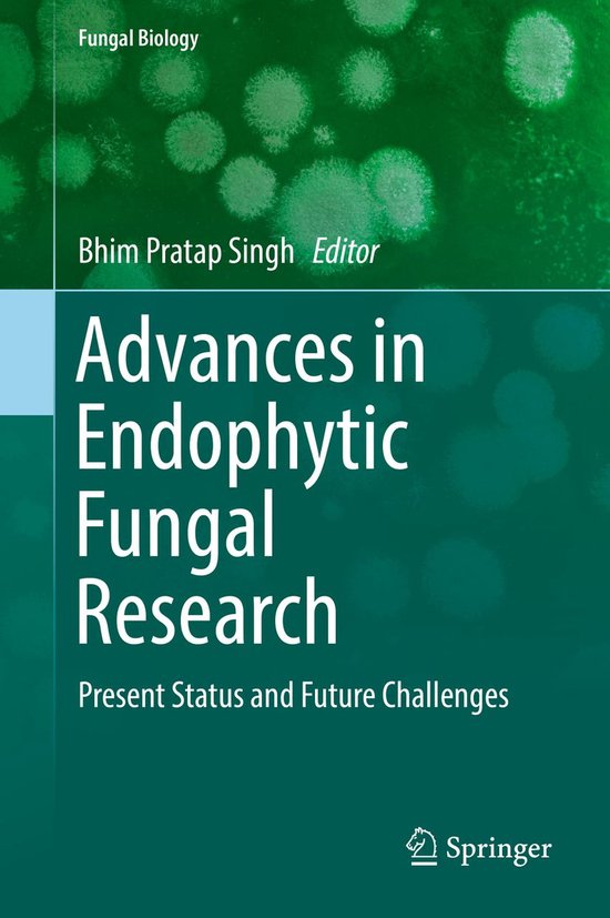 Fungal Biology - Advances in Endophytic Fungal Research (ebook ...