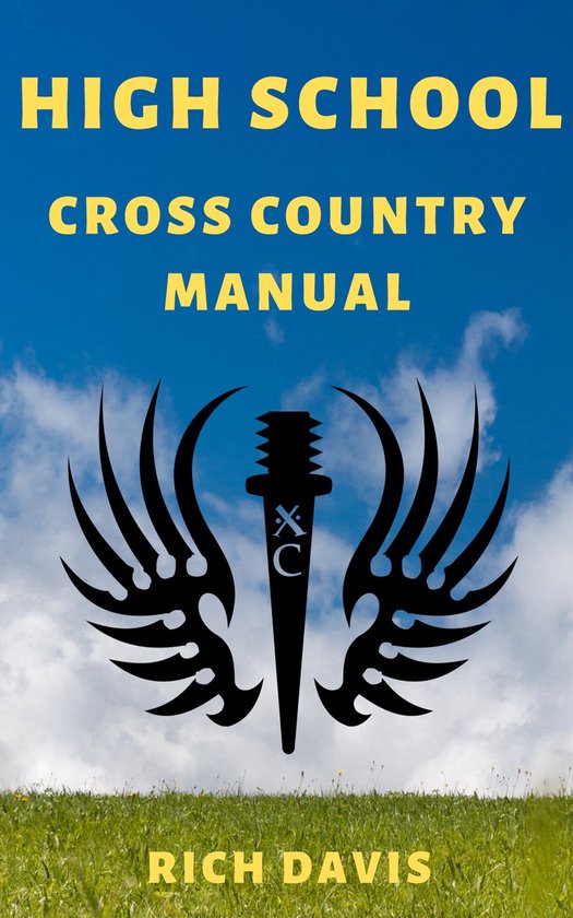 High School Cross Country Handbook (ebook), Rich Davis | 1230003007983 ...