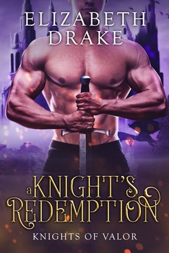 Knights of Valor-A Knight's Redemption, Elizabeth Drake | 9781705619841 ...