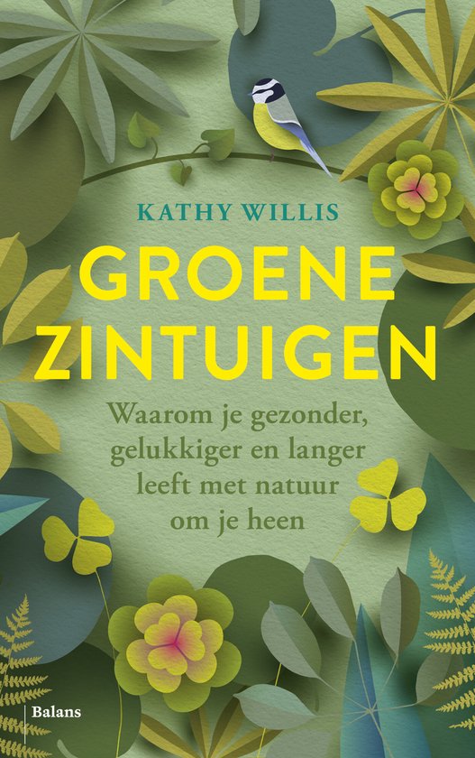 Groene zintuigen (ebook), Kathy Willis | 9789463823975 | Boeken | bol