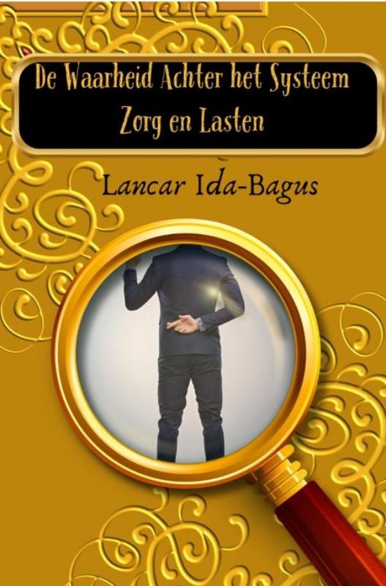 De Waarheid Achter het Systeem, Lancar Ida-Bagus | 9789403770772 | Boeken | bol