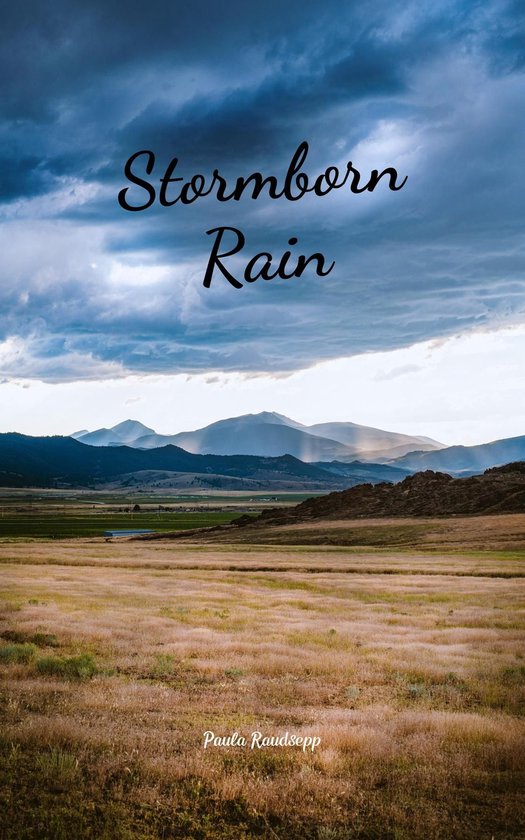 Stormborn Rain (ebook), Paula Raudsepp | 9789908192512 | Boeken | bol