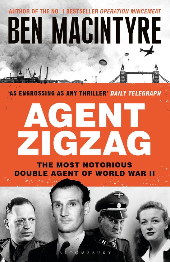 Agent Zigzag, Ben Macintyre | 9781526682642 | Boeken | bol