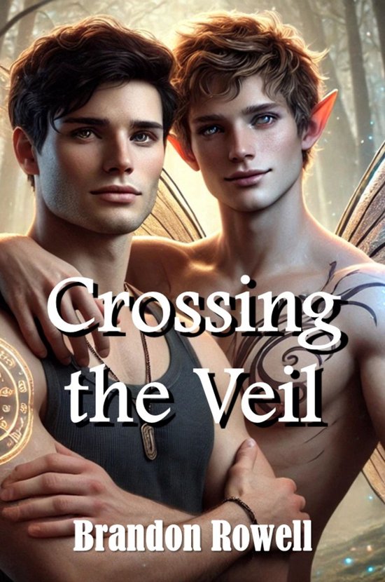 Crossing the Veil (ebook), Brandon Rowell | 1230008571076 | Boeken | bol