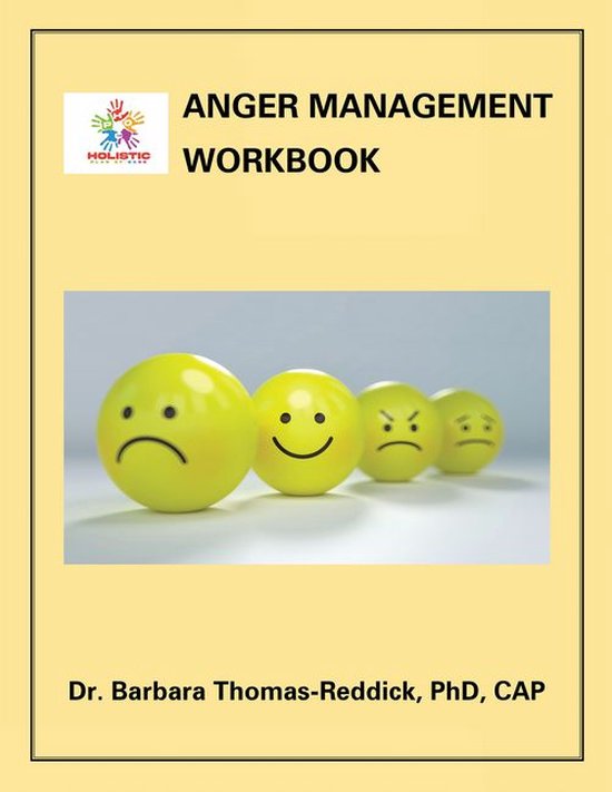 Anger Management Workbook (ebook), Dr. Barbara Thomas-Reddick PhD CAP ...