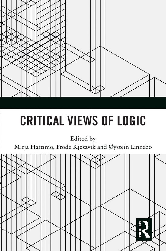 Critical Views of Logic | 9781032573540 | Boeken | bol