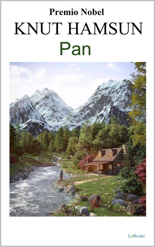 Premio Nobel - PAN (ebook), Knut Hamsun | 9786558946427 | Boeken | bol