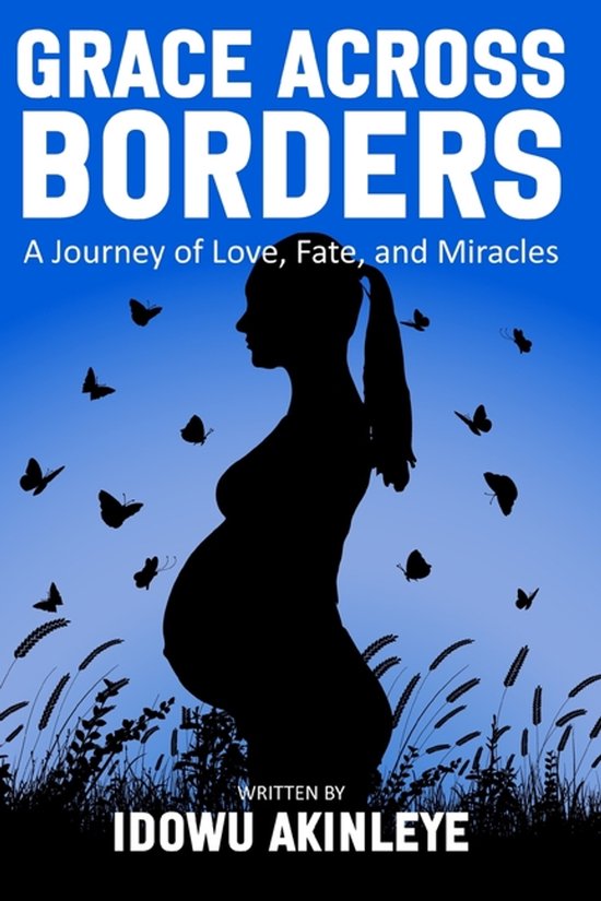 Grace Across Borders, Idowu Akinleye | 9798241731661 | Boeken | bol
