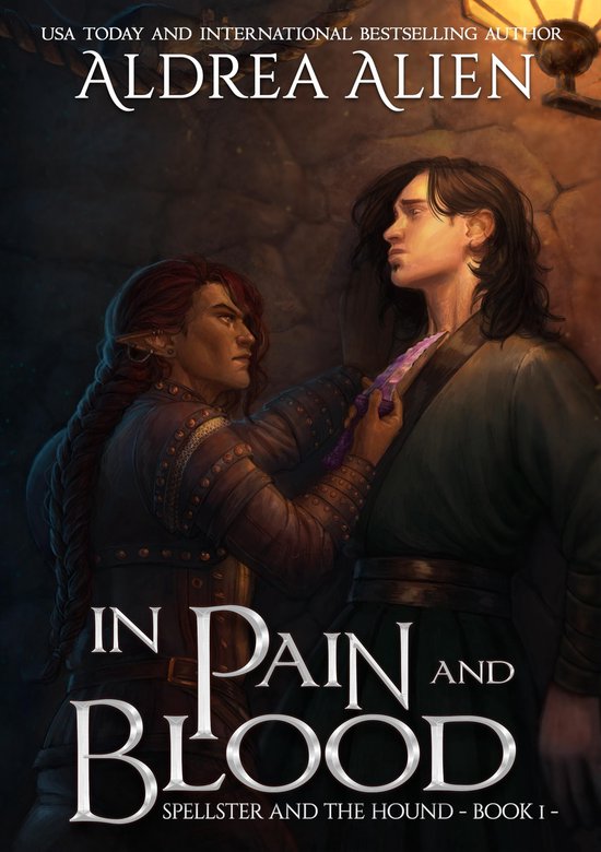 Spellster and the Hound 1 - In Pain and Blood (ebook), Aldrea Alien ...