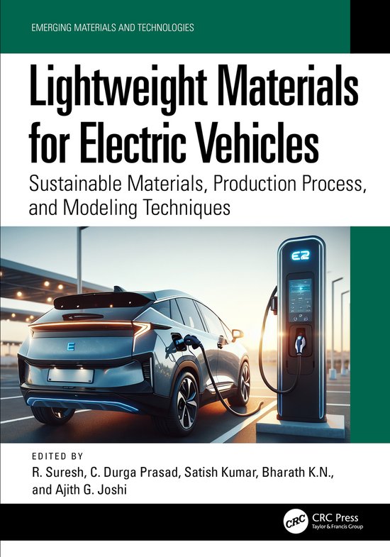 Emerging Materials and Technologies- Lightweight Materials for Electric ...