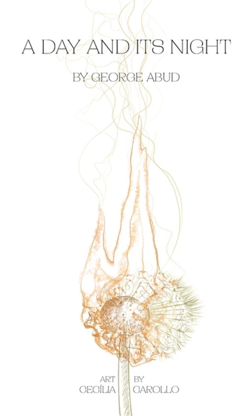 A Day and Its Night, George Abud | 9798991931649 | Boeken | bol