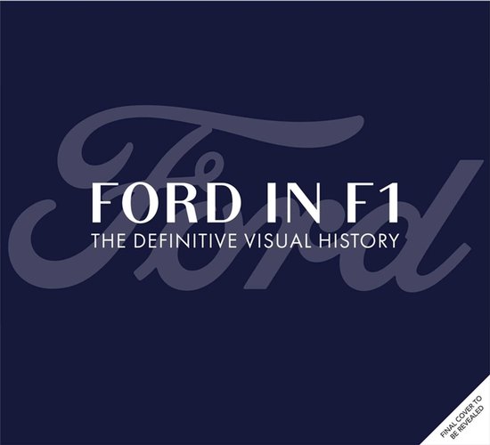 Ford in F1: The Definitive Visual History, Joe Saward | 9798337402109 ...