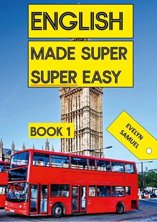 English: Made Super Super Easy Book 1, Evelyn Samuel | 9781916744004 ...