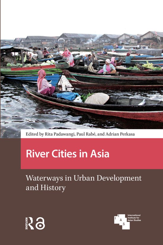 Asian Cities- River Cities in Asia | 9781041185604 | Boeken | bol