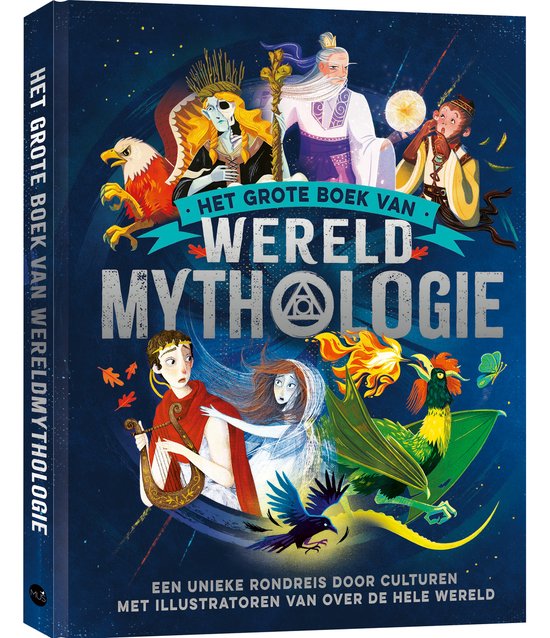 Het grote boek van wereld mythologie, Stella Caldwell | 9789045330174 ...