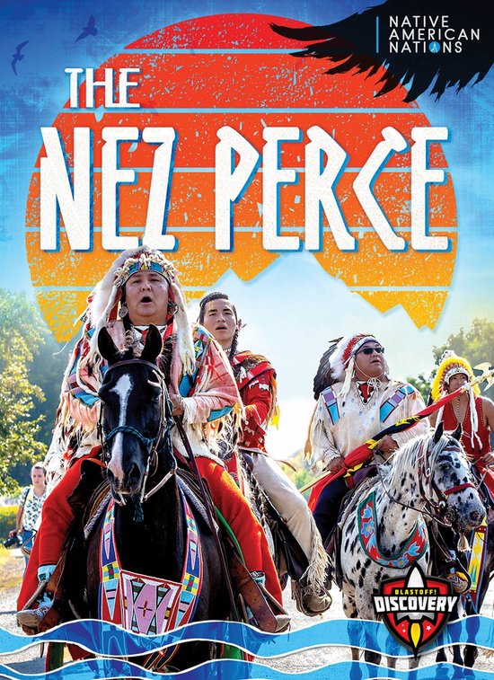 Native American Nations-The Nez Perce, Betty Marcks | 9798893040081 ...