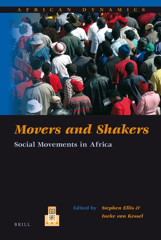 Movers and Shakers: Social Movements in Africa | 9789004180130 | Boeken ...