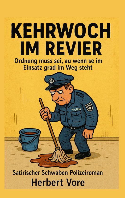 Kehrwoch im Revier (ebook), Herbert Vore | 9783695175482 | Boeken | bol