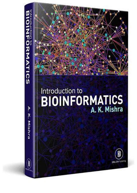 Introduction to Bioinformatics: BASIC CONCEPTS AND APPLICATIONS (ebook ...