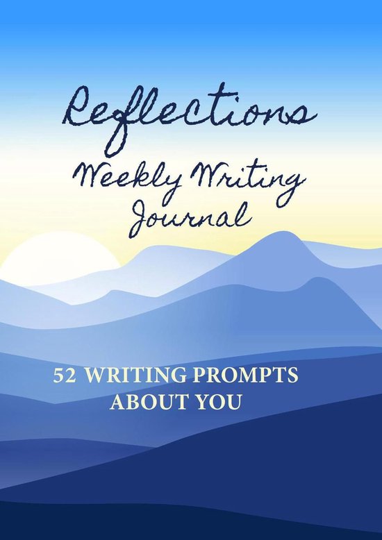 English Prompts 1 - Reflections Weekly Writing Journal: 52 Writing ...