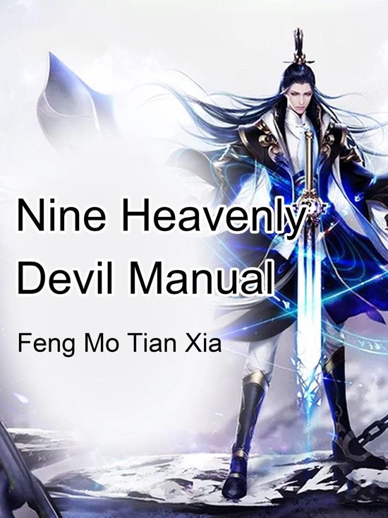 Volume 5 5 - Nine Heavenly Devil Manual (ebook), Feng Motianxia ...