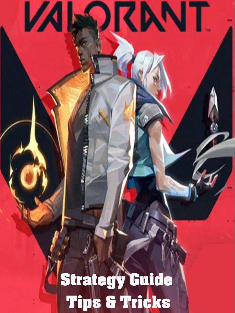 Valorant Strategy guide - Tips and Tricks (ebook), Lisa R. Deleon ...