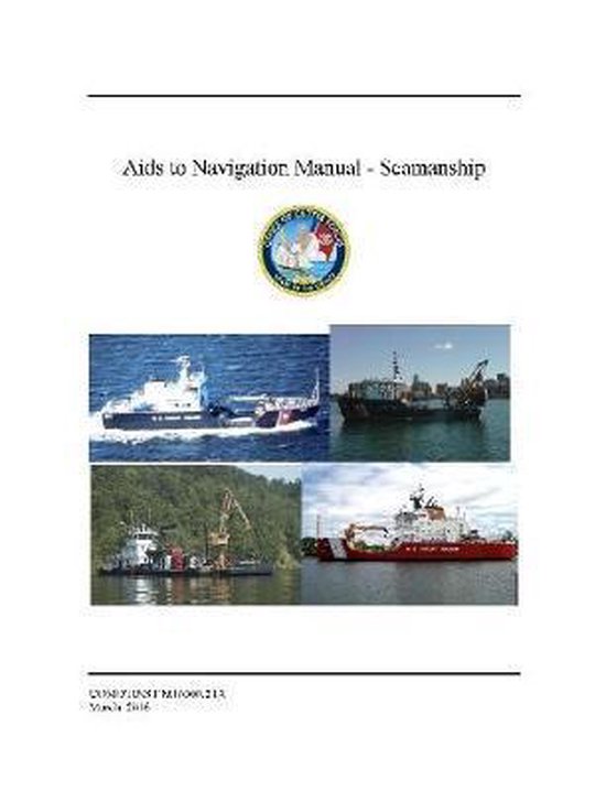 Aids to Navigation Manual | 9781678199142 | United States Coast Guard ...