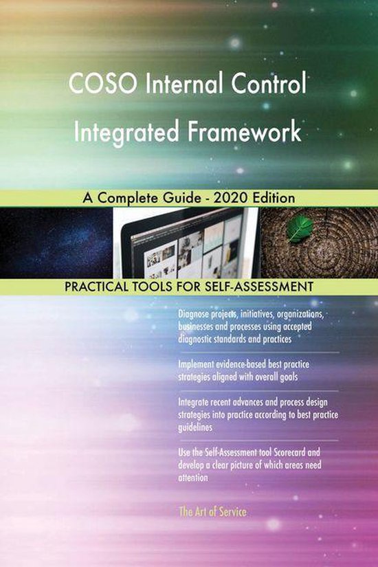 COSO Internal Control Integrated Framework A Complete Guide - 2020 ...