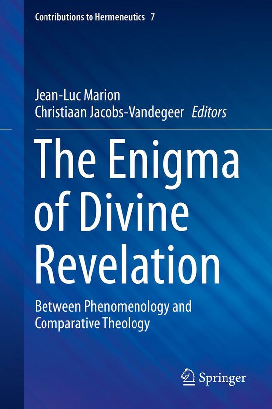 Contributions to Hermeneutics 7 - The Enigma of Divine Revelation ...