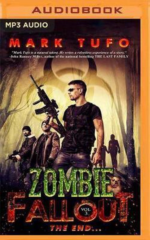 Zombie Fallout-The End, Mark Tufo | 9781713526230 | Boeken | bol.com