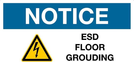 Sticker 'Notice: ESD floor grounding', 100 x 50 mm | bol.com