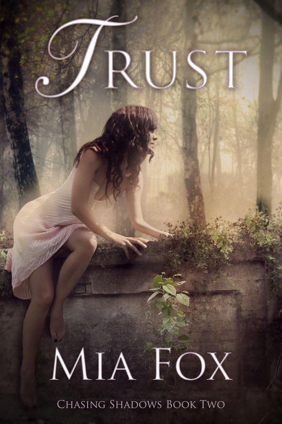 Chasing Shadows 2 - Trust (#2, Chasing Shadows Series) (ebook), Mia Fox |... | bol.com
