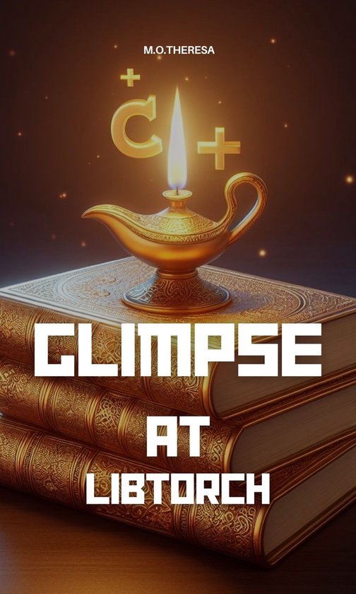 Comprehensive Guide to Convolutional Neural Networks in Machine Learning with Libtorch... | bol