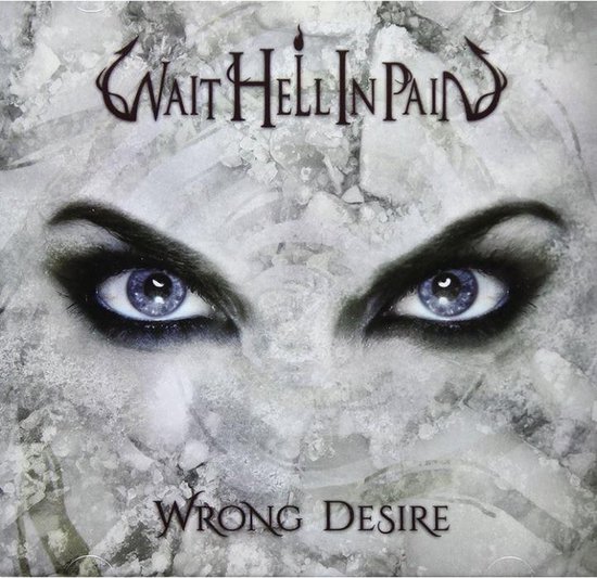 Wait Hell In Pain - Wrong Desire (CD), Wait Hell in Pain | CD (album ...