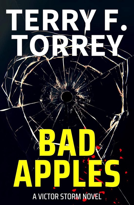 Victor Storm 4 - Bad Apples (ebook), Terry F. Torrey | 9781961042230 | Boeken | bol