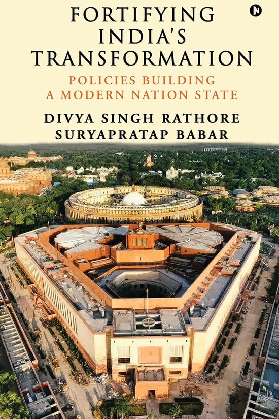 Fortifying India's Transformation (ebook), Divya Singh Rathore ...