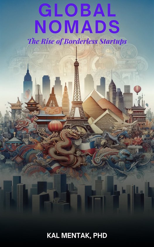 Global Nomads (ebook), Kal Mentak | 9798990006829 | Boeken | bol