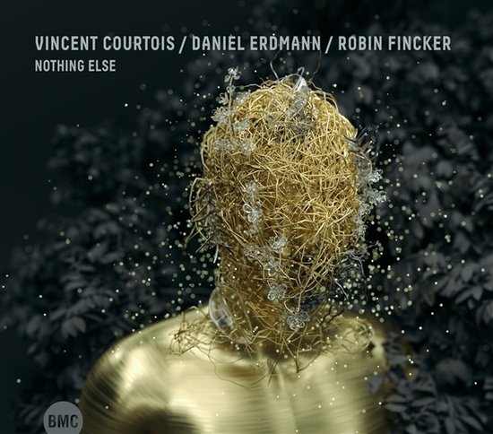 Vincent Courtois, Daniel Erdmann & Robin Fincker - Nothing Else (CD ...
