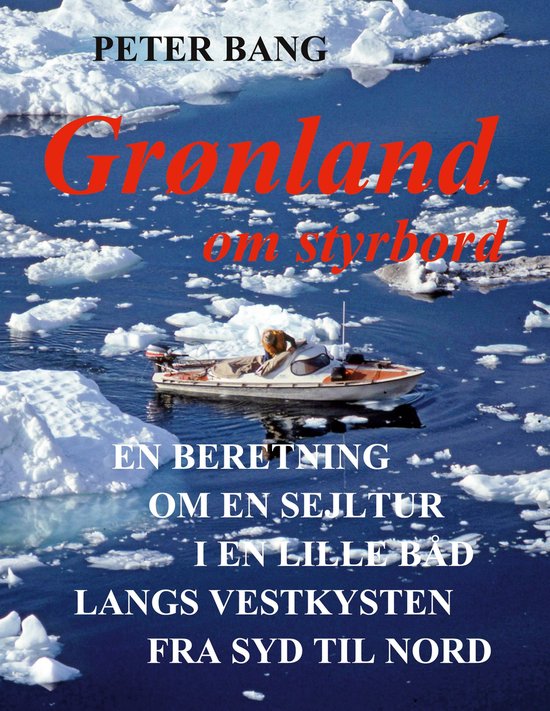 Grønland om styrbord (ebook), Peter Bang | 9788743086970 | Boeken | bol