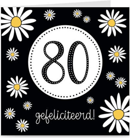 HOUSE OF LOLA Verjaardagskaart 80 jaar - Wenskaart voor 80e verjaardag ...