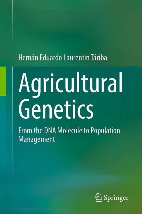 Agricultural Genetics (ebook), Hernán Eduardo Laurentin Táriba ...