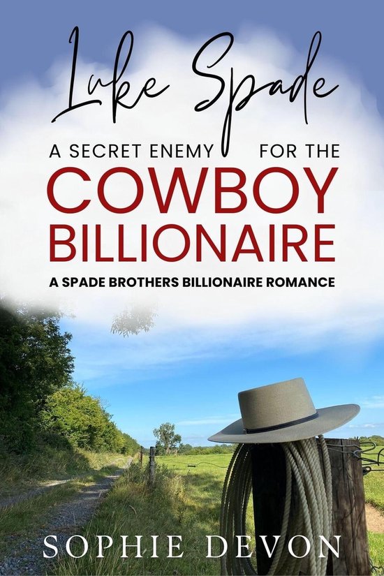 Spade Brothers Ranch 4 - Luke Spade - A Secret Enemy for the Cowboy ...