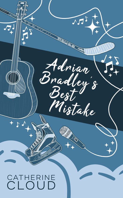 Adrian Bradley's Best Mistake (ebook), Catherine Cloud | 1230007281525 ...